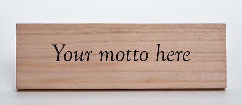 Freestanding or Wall Hanging Motto Plaque – Empire Medals